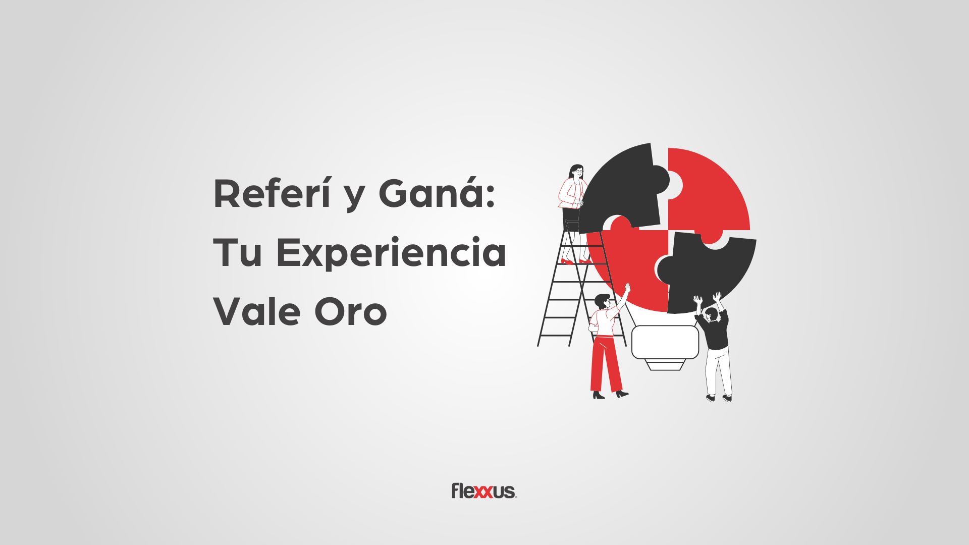 Referí y Ganá: Tu Experiencia Vale Oro - Flexxus